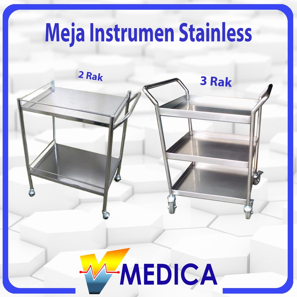 Jual (Reguler) Meja Instrumen 2 Rak Stainless / Meja Instrumen 3 Rak ... Jual (Reguler) Meja Instrumen 2 Rak Stainless / Meja Instrumen 3 Rak ...