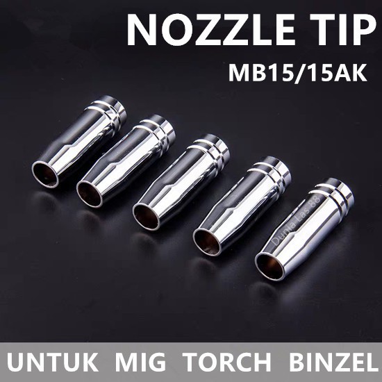 Jual 5pcs Nozzle MB-15 Nosel Nozel MB15 CO2 MB15 15AK MIG Welding Torch Mesin Las | Shopee Indonesia