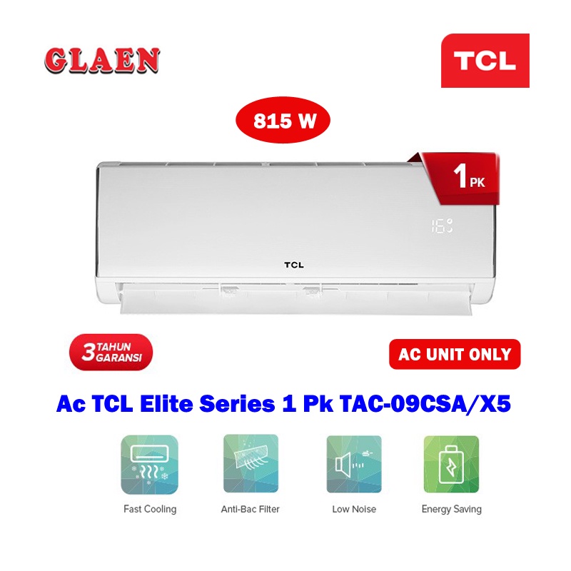 Jual AC TCL Elite X5 Series 1 PK Standard TAC-09CSA/X5 | Ac Split TCL 1 ...