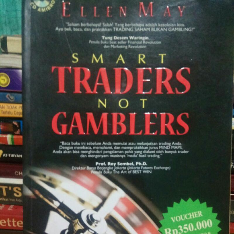 Jual SMART TRADERS NOT GAMBLES | Shopee Indonesia