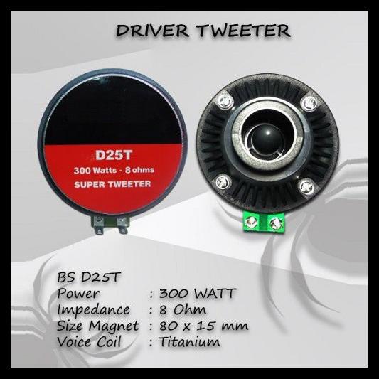 Jual Driver Tweeter Bs 300W D25T D25 8R Super Tweter Titanium 300 Watt ...