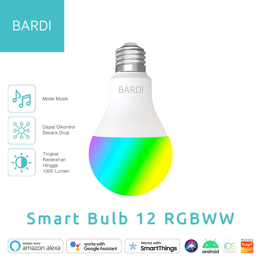 Jual BARDI 12W RGBWW Bulb Smart Home Lighting Bohlam Lampu Pintar RGB ...