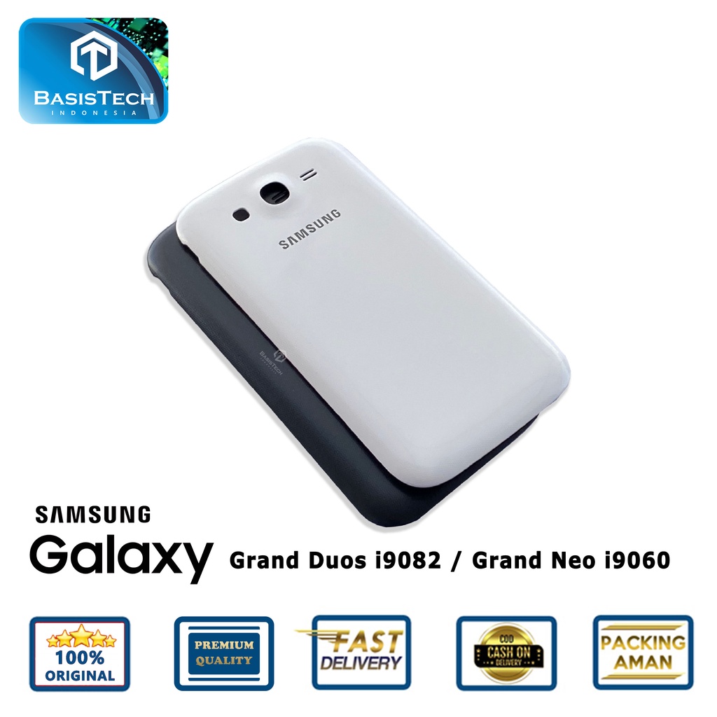 Jual BACKDOOR SAMSUNG GRAND DUOS i9082 - GRAND NEO i9060 - NEO PLUS BASISTECH ORIGINAL QUALITY ...