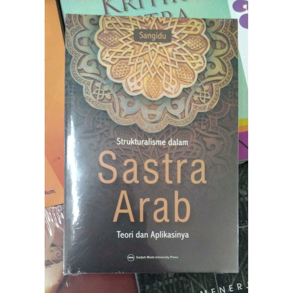 Jual Buku Original Strukturalisme dalam Sastra Arab : Teori dan ...