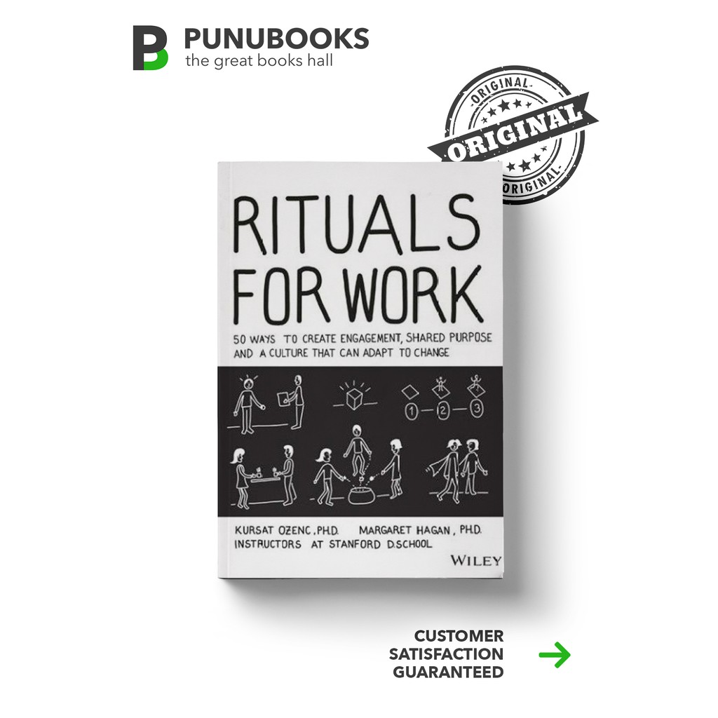 Jual Rituals for Work: 50 Ways to Create Engagement by Kursat Ozenc and ...