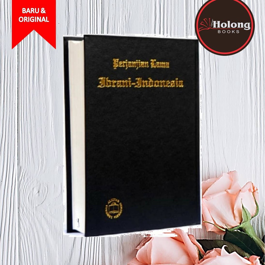 Jual Alkitab Bahasa Ibrani Indonesia Perjanjian Lama - LAI | Shopee ...