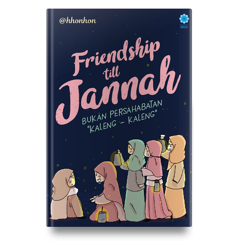 Jual BUKU FRIENDSHIP TILL JANNAH | Shopee Indonesia