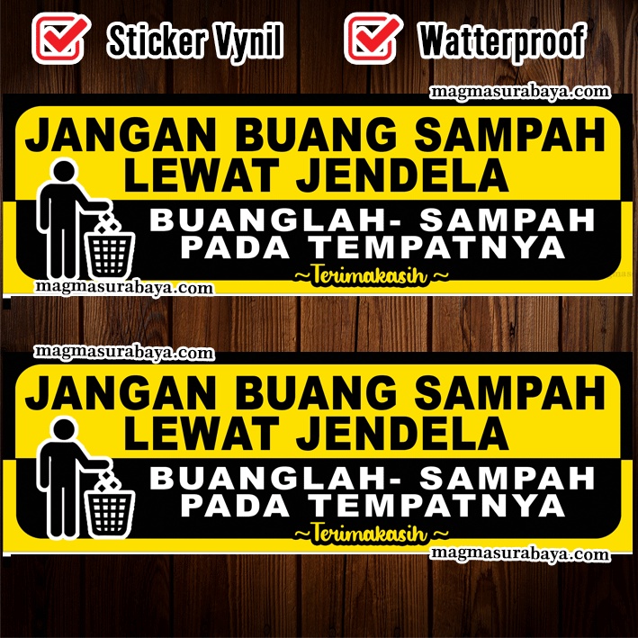 Jual stiker jagalah kebersihan - dilarang membuang sampah lewat jendela ...