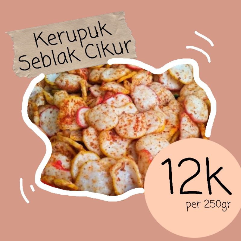 Jual Kerupuk Seblak Cikur Snack Kiloan (250gr) | Shopee Indonesia