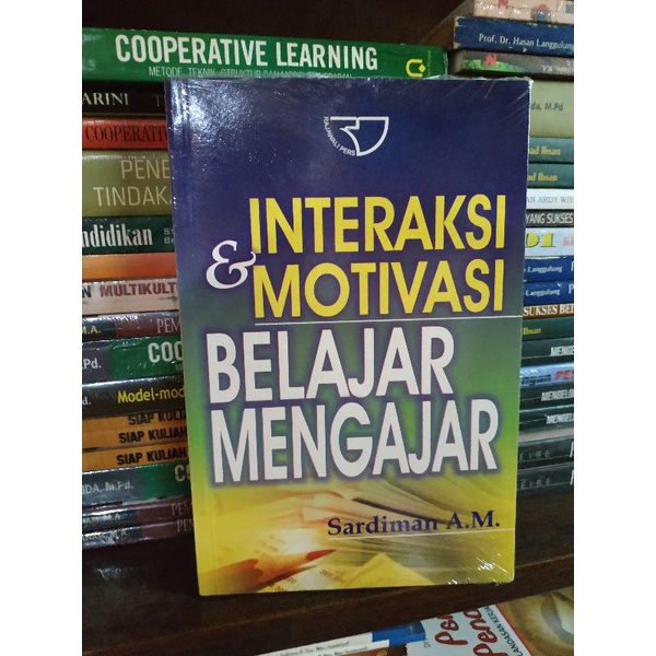 Jual [Original] Buku Interaksi Dan Motivasi Belajar Mengajar by Sardiman AM | Shopee Indonesia