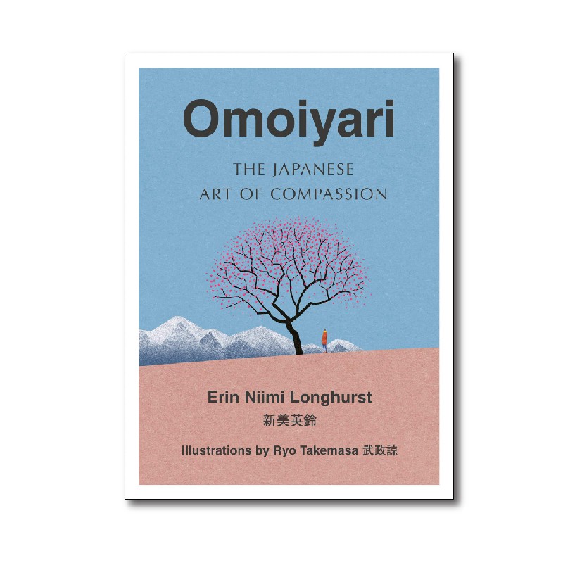 Jual Omoiyari: The Japanese Art of Compassion - 9780008407629 - Buku ...