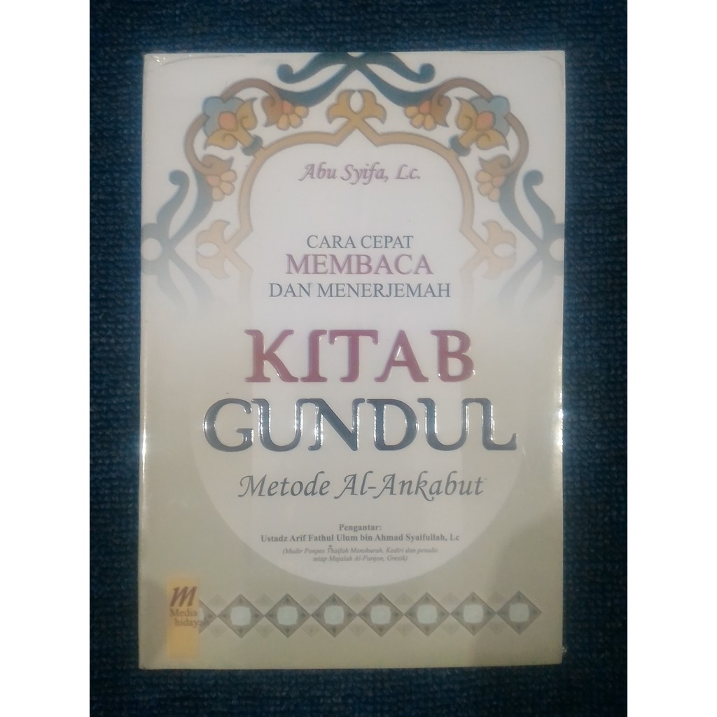 Jual CARA CEPAT MEMBACA DAN MENERJEMAHKAN KITAB GUNDUL METODE AL ...
