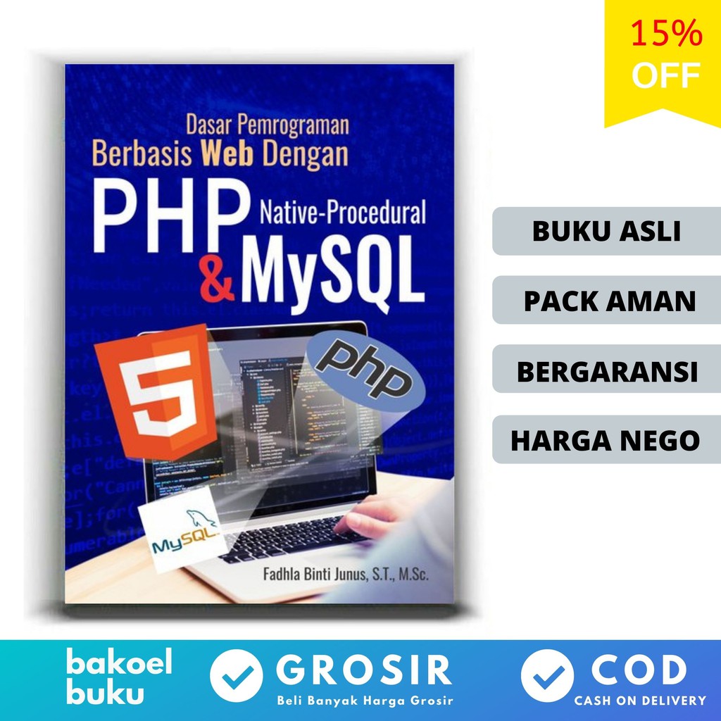 Jual Buku Dasar Pemrograman Berbasis Web dengan PHP Native-Procedural dan MySQL - Buku Asli ...