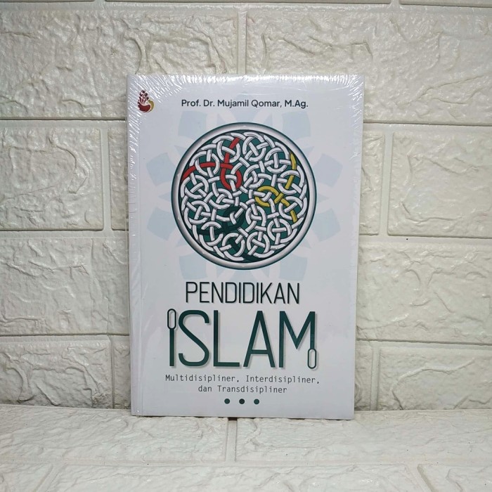 Jual PENDIDIKAN ISLAM PROF. DR. MUJAMIL QOMAR, M.AG. MADANI MEDIA [ORIGINAL] [INTRANS] | Shopee ...