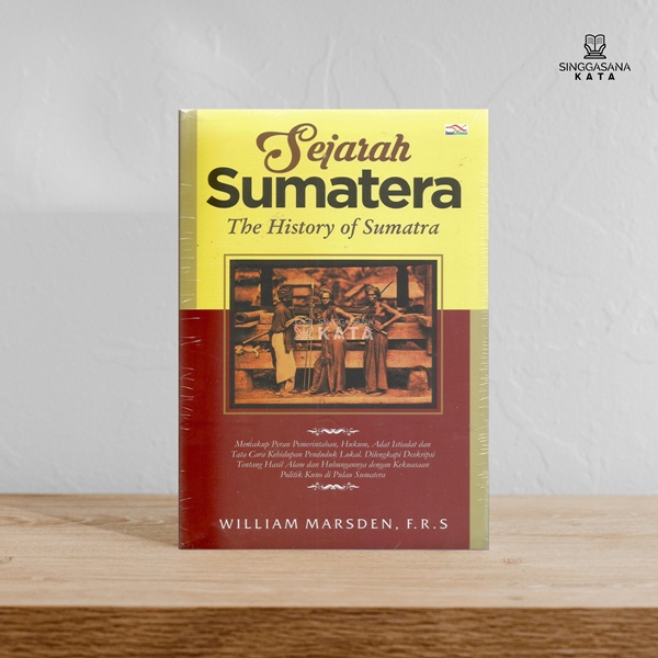 Jual Sejarah Sumatera (The History of Sumatera) - William Marsden ...