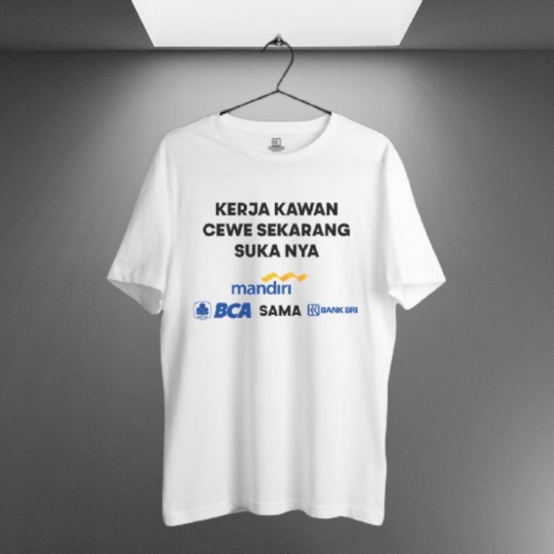 Jual TSHIRT BAJU KAOS KERJA KAWAN / KAOS PEKERJA KERAS / KAOS SEMANGAT ... Jual TSHIRT BAJU KAOS KERJA KAWAN / KAOS PEKERJA KERAS / KAOS SEMANGAT ...