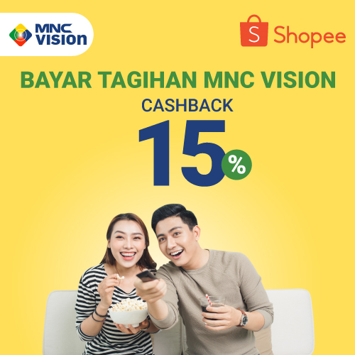 MNC Vision Cashback 15% | 25 Apr-3 Mei
