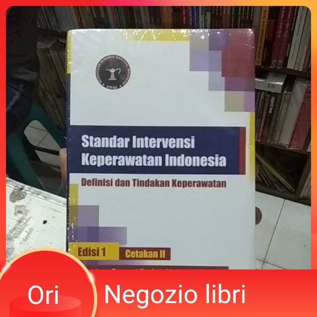 Jual Standar intervensi keperawatan Indonesia | Shopee Indonesia