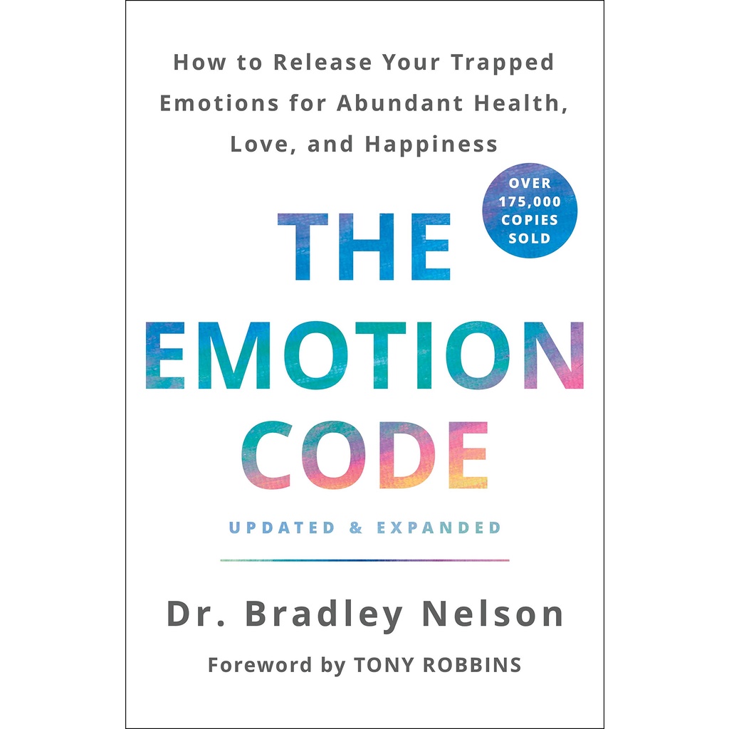 Jual The Emotion Code: How to Release Your Trapped Emotions for Abundant Health | Shopee Indonesia