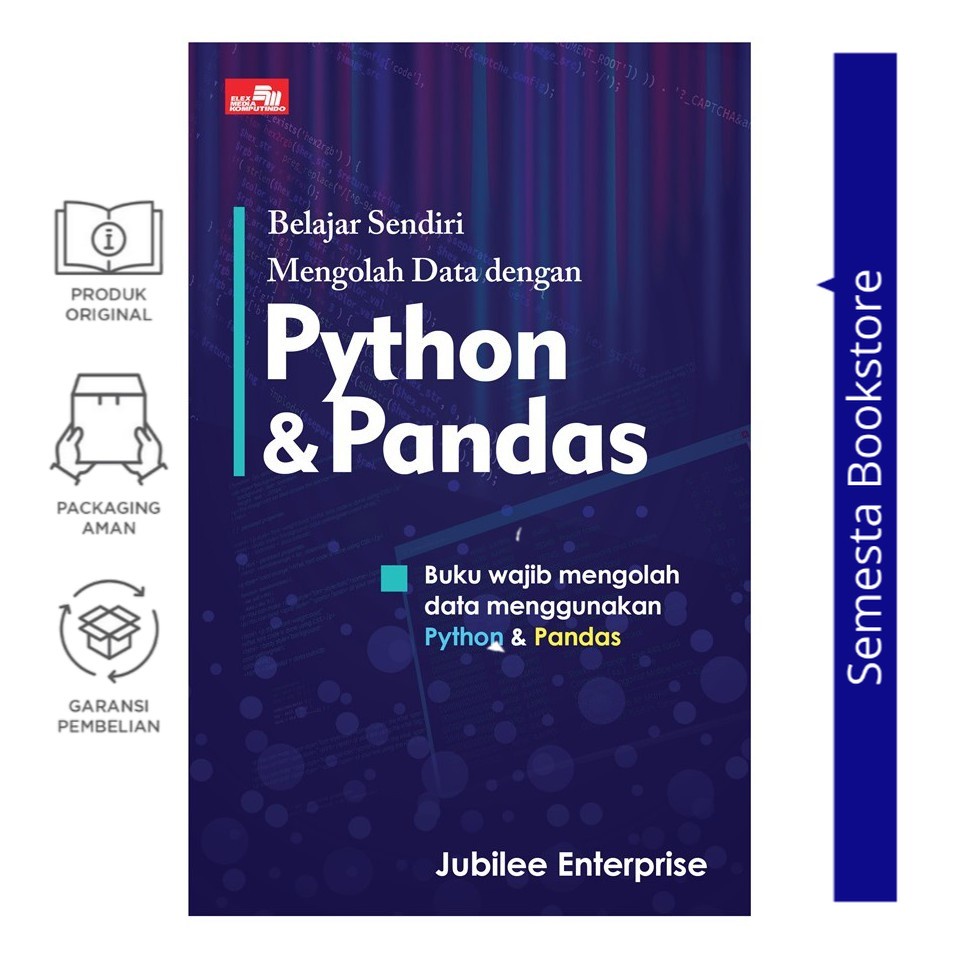 Jual BELAJAR SENDIRI MENGOLAH DATA DENGAN PYTHON DAN PANDAS - Elex Buku Ori | Shopee Indonesia