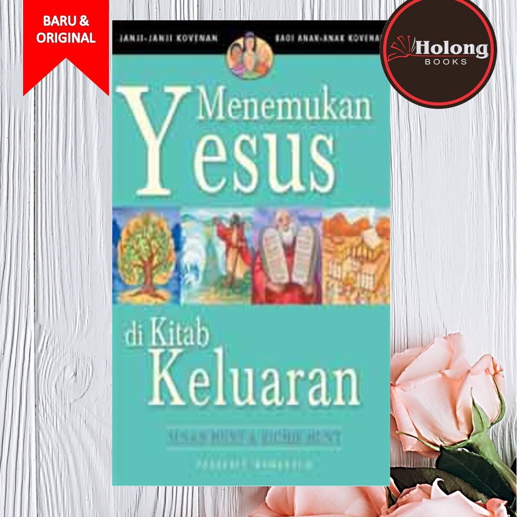 Jual Buku Menemukan Yesus di Kitab Keluaran - Susan Hunt dan Richie ...