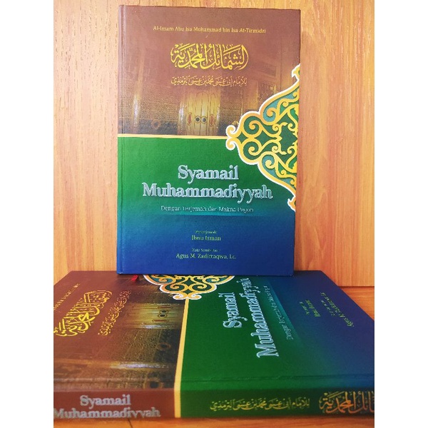 Jual Terjemah Kitab Syamail Muhammadiyah / Kitab Syamail Hadist ...