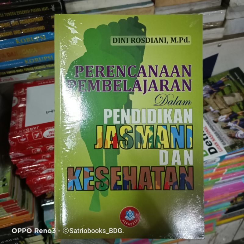 Jual PERENCANAAN PEMBELAJARAN DALAM PENDIDIKAN JASMANI DAN KESEHATAN. DINI ROSDIANI. ALFABETA ...