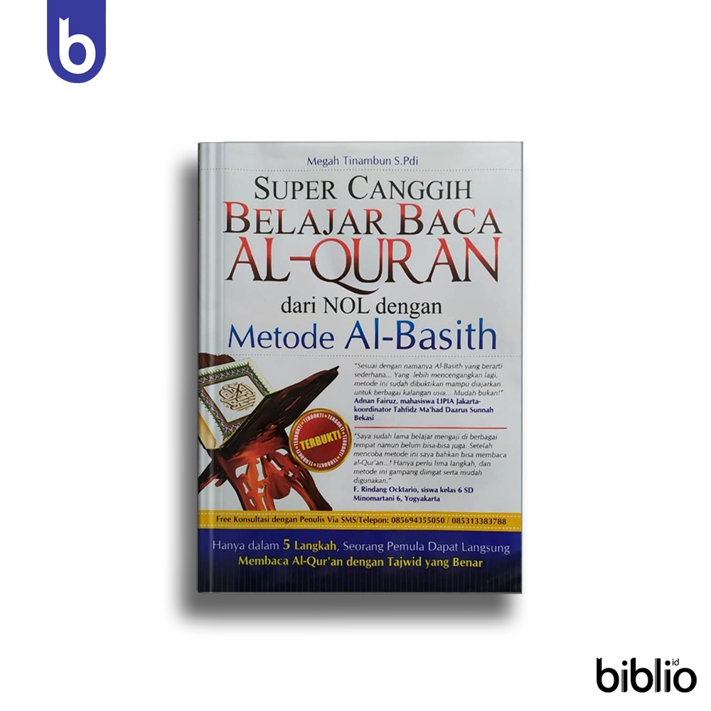 Jual Buku Super Canggih Belajar Baca Al-Quran Dari Nol Dengan Metode Al-Basith (Megah Tinambun S ...