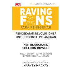 Jual BK : Raving Fans: Pendekatan Revolusioner Untuk Dicintai Pelanggan ...