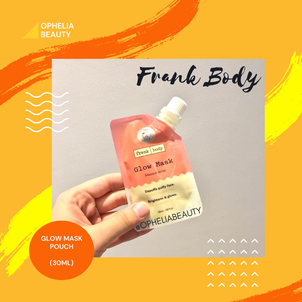 Jual OPHELIA BEAUTY FRANK BODY Glow Mask Pouch - 35ML | Shopee Indonesia