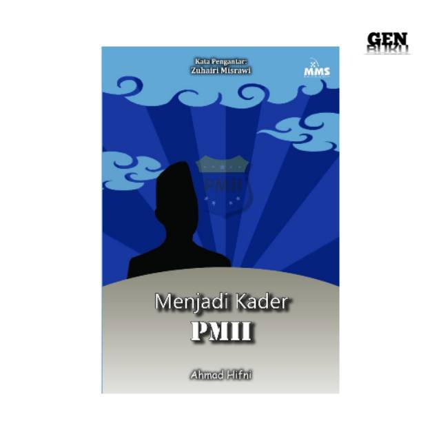 Jual Buku MENJADI KADER PMII by Ahmad Hifni | Shopee Indonesia Jual Buku MENJADI KADER PMII by Ahmad Hifni | Shopee Indonesia