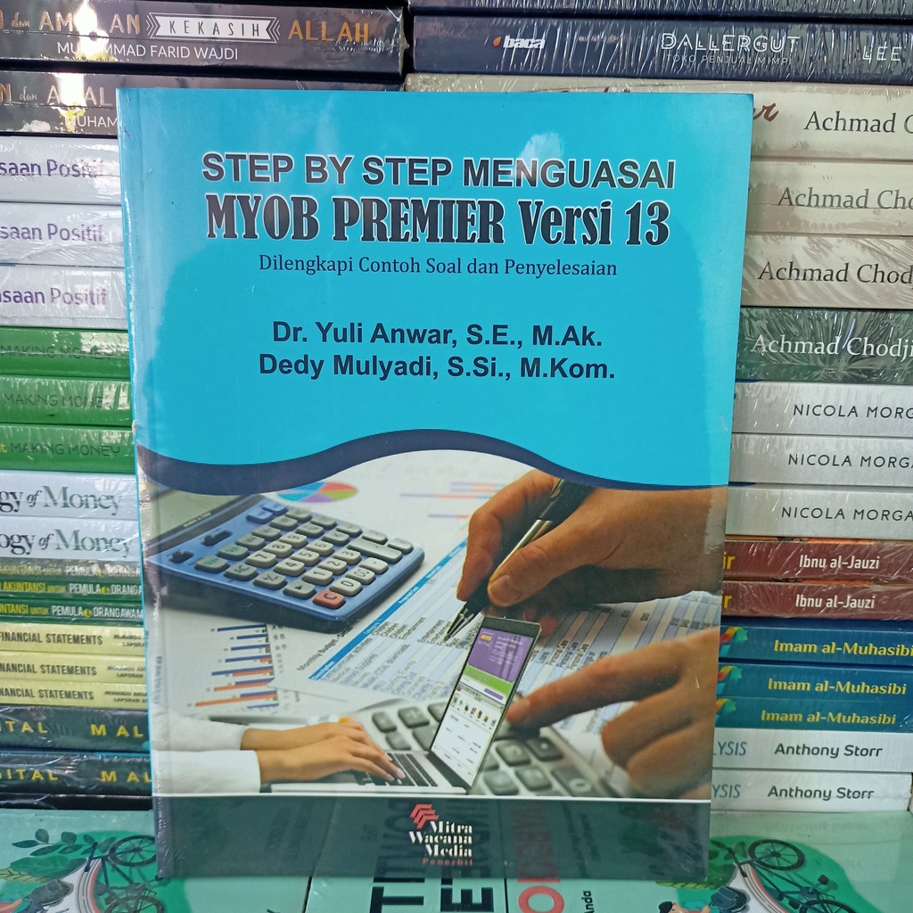Jual Step By Step Menguasai MYOB Premier Versi 13 - Dr. Yuli Anwar ...
