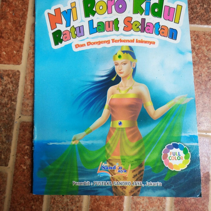 Jual Buku Cerita Nyi Roro Kidul Ratu Laut Selatan / Buku Cerita ...