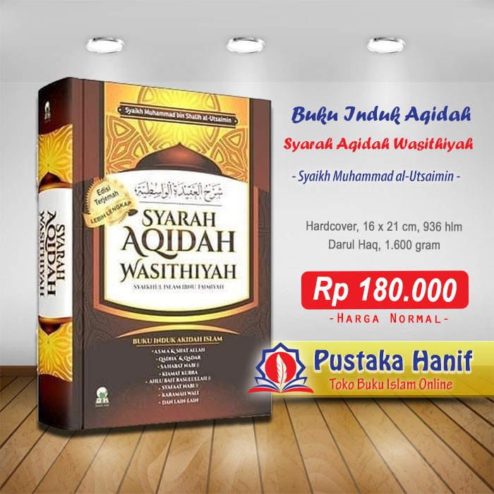 Jual Buku Induk Akidah Islam (Syarah Akidah Wasithiyah) | Shopee Indonesia