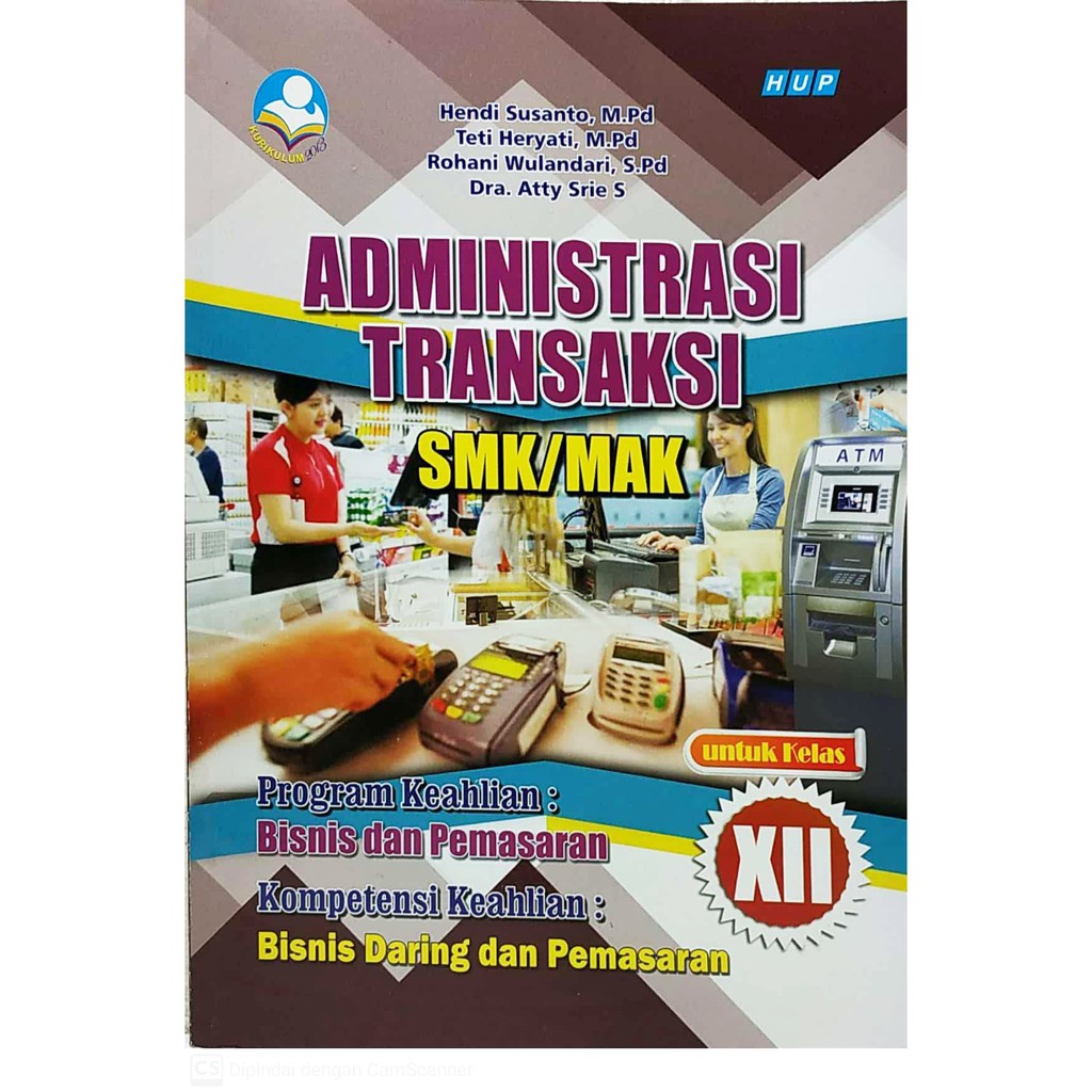Jual ADMINISTRASI TRANSAKSI KELAS XII SMK/MA BID. BISNIS DAN PEMASARAN ...