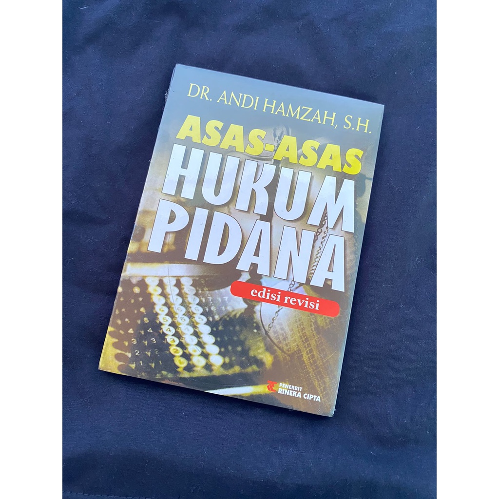 Jual ANDI HAMZAH - BUKU ASAS-ASAS HUKUM PIDANA EDISI REVISI [CATALOG NOVEL] | Shopee Indonesia