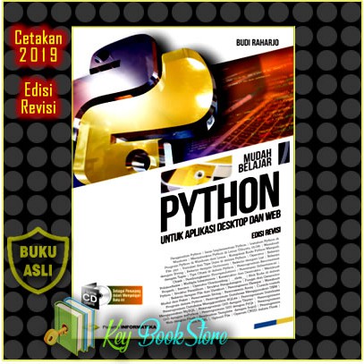 Jual Buku Python, Mudah Belajar Python Untuk Aplikasi Desktop dan Web ...