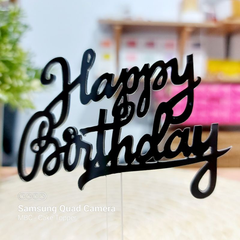 Jual CAKE TOPPER - HAPPY BIRTHDAY - WARNA HITAM MODEL B 015 | Shopee ...