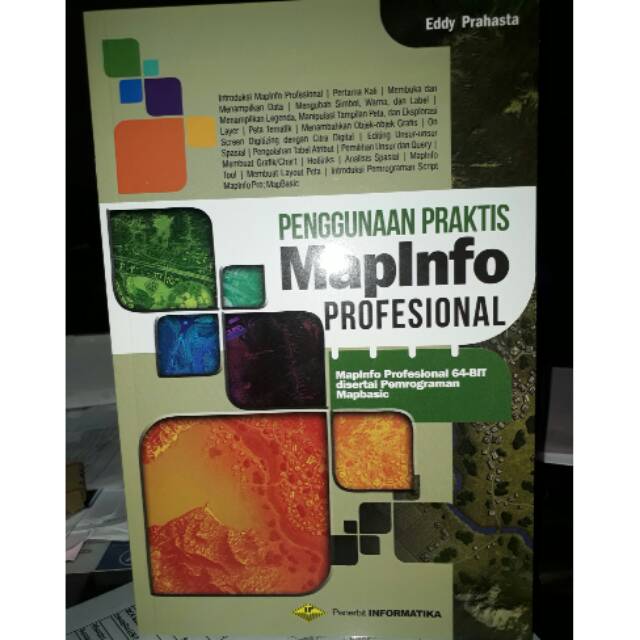 Jual PENGGUNAAN PRAKTIS MapInfo Profesional ( mapinfo profesional 64 ...