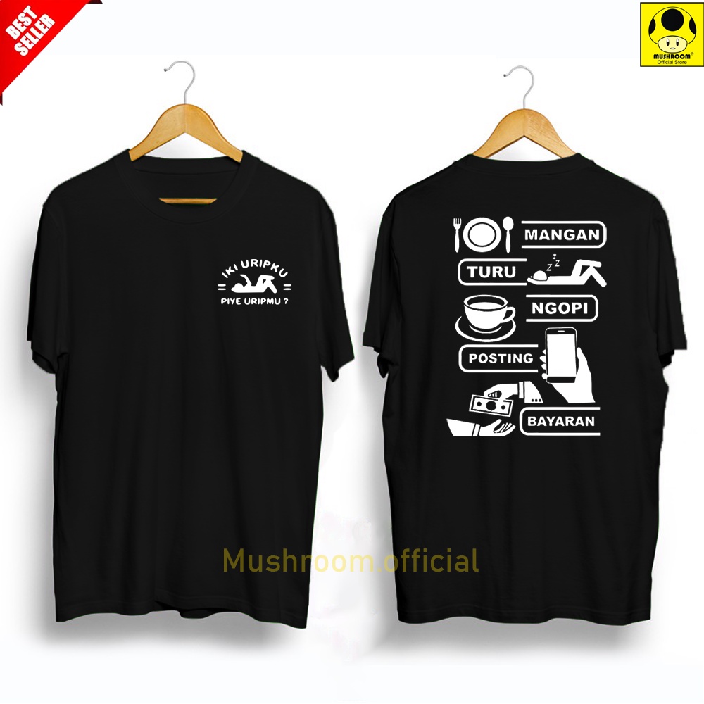 Jual Mushroom Official - Kaos Mangan Turu Ngopi Posting Bayaran / kaos ... Jual Mushroom Official - Kaos Mangan Turu Ngopi Posting Bayaran / kaos ...
