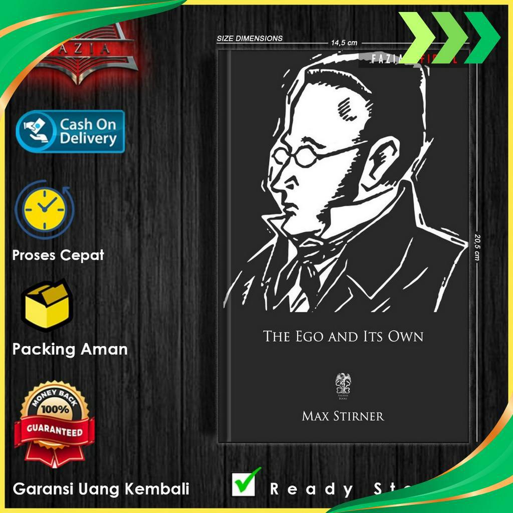 Jual FANTASTIS The Ego and Its Own by Max Stirner EnglishIndonesia | Shopee Indonesia