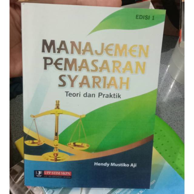 Jual MANAJEMEN PEMASARAN SYARIAH TEORI DAN PRAKTIK EDISI 1 HENDY MUSTIKO AJI (Ready Stock ...