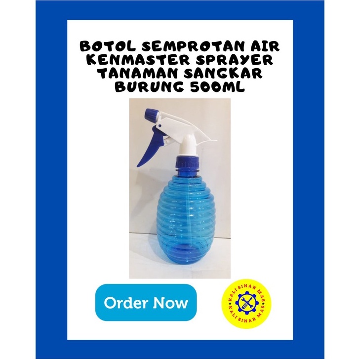 Jual BOTOL SEMPROTAN AIR KENMASTER SPRAYER TANAMAN SANGKAR BURUNG 500ml ...