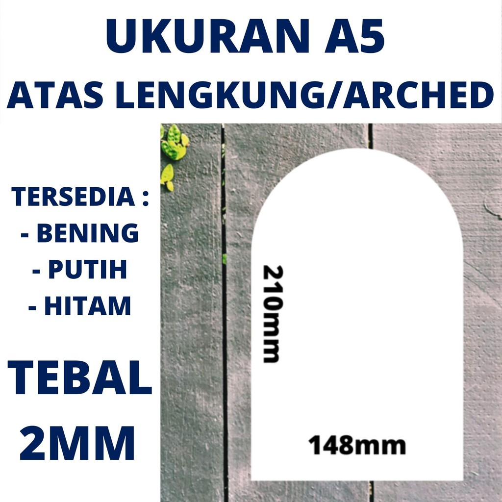 Jual Akrilik A5 arched / acrylic A5 atas lengkung | Shopee Indonesia