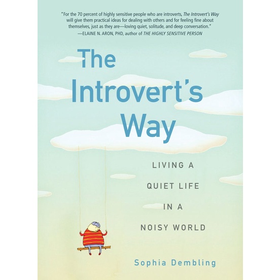 Jual Sophia Dembling - The Introverts Way Living a Quiet Life in a Noisy World | Shopee Indonesia
