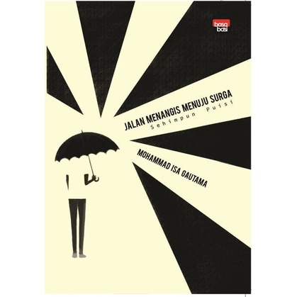 Jual Buku Jalan Menangis Menuju Surga - Muhammad Isa Gautama Ori ...