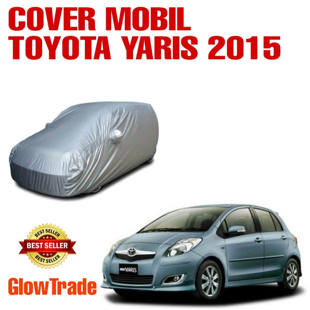 Jual Sarung Pelindung / Penutup Mobil / Body Cover Toyota Yaris Lama ...