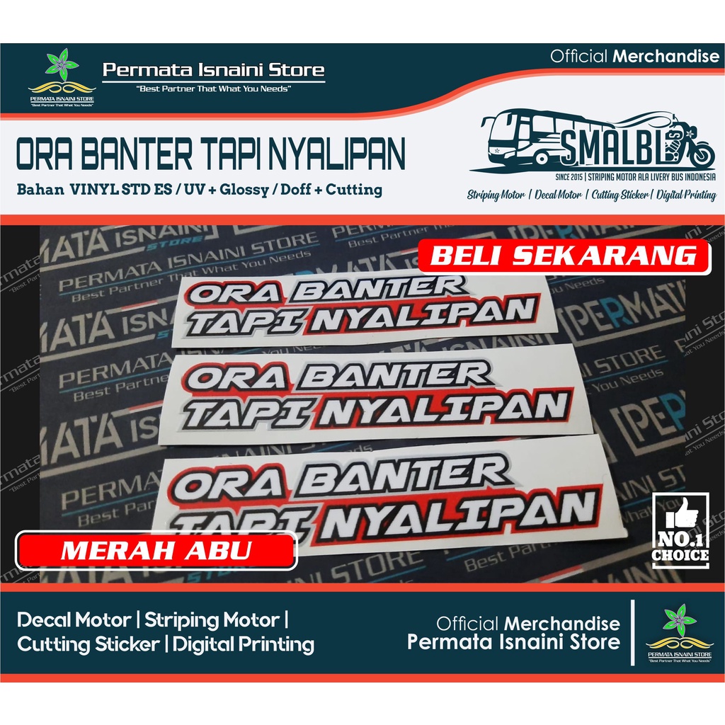 Jual Sticker Motor Vinyl ORA BANTER TAPI NYALIPAN by PIS | Shopee Indonesia