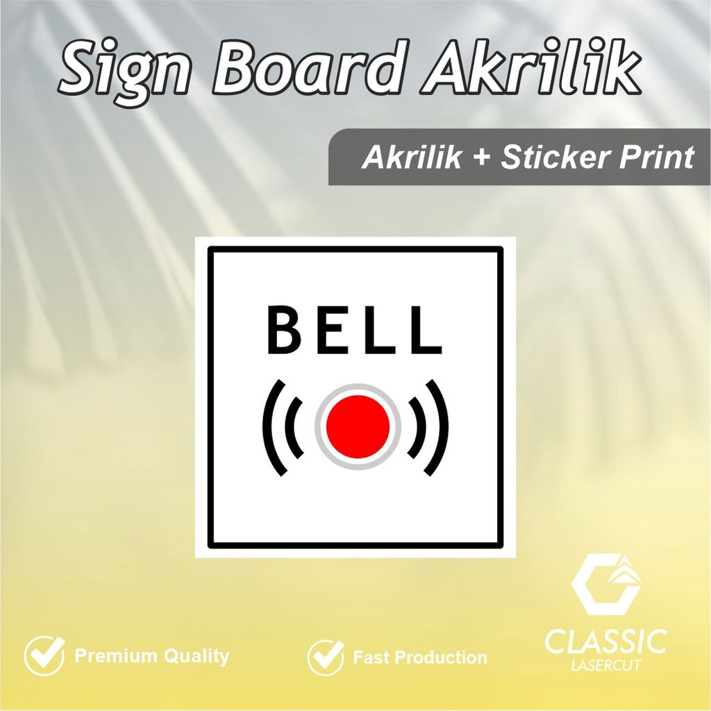 Jual Sign Board BELL / Sign Board Akrilik / Signange BELL | Shopee ...