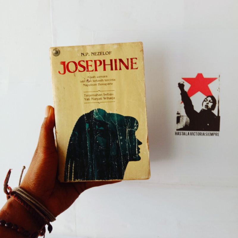 Jual Josephine-Kisah Asmara Istri dan Kekasih Tercinta Napoleon ...